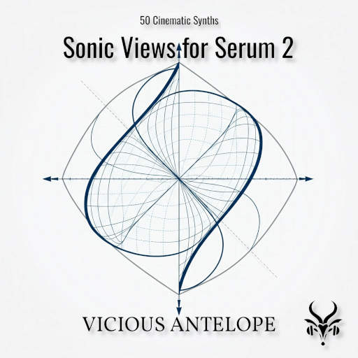 Sonic Views - XFer Serum 2 Presets – Vicious Antelope